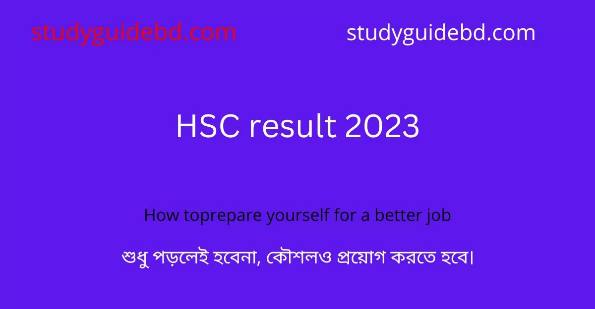 HSC Result 2023 Full Marksheet |এইচএসসি রেজাল্ট ২০২৩ ফুল